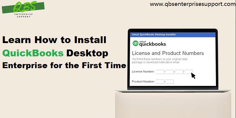 QuickBooks Desktop Enterprise – Setup and Guide to Install : QBS Enterprise Support